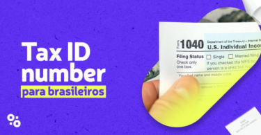 Tax ID Number para Brasileiros | Tudo que você precisa saber ...